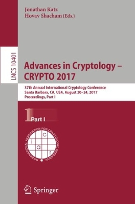 【预订】Advances in Cryptology - Crypto 2017...