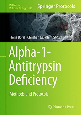 【预订】Alpha-1 Antitrypsin Deficiency: Meth...
