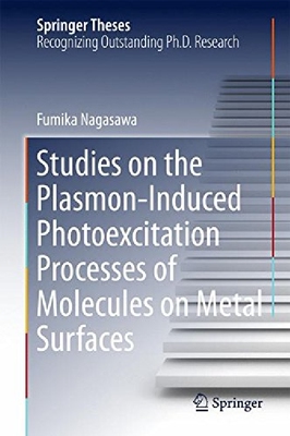 【预订】Studies on the Plasmon-Induced Photo...