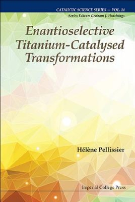 【预订】Enantioselective Titanium-Catalysed ...