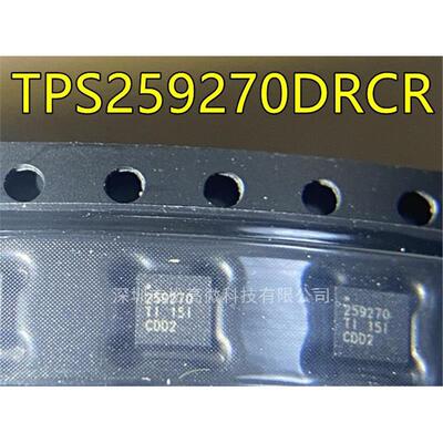 TPS259270DRCR 丝印259270 QFN封装 驱动器芯片 稳压电流芯片