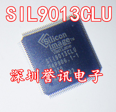 【直拍】SIl9013CLU SII9013CLU SI19013CLU 全新原装 SILICON