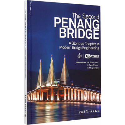 The second PENANG BRGE:A Glorious Chapter in Modern Bridge Engineering