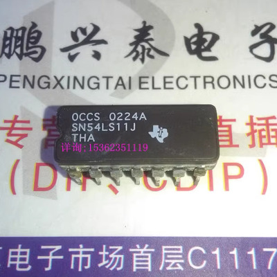 SN54LS11J  54LS11  进口双列14直插脚陶瓷封装集成块IC件 CDIP14