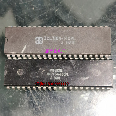 ICL7104-14CPL  ICL7104-16CPL  进口双列40直插脚PDIP塑料封元件