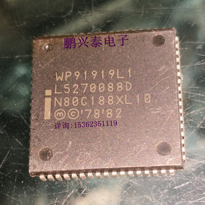 N80C188XL10  微处理器16位 正方形 PQCC68脚 塑封 188 老CPU保用