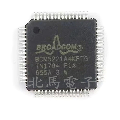 BCM5221A4KPT QFP64 以太网收发器芯片 全新可直拍H