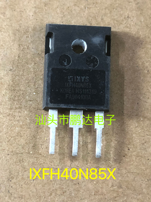 原装进口拆机IXFH40N85X 直插TO-247 N沟道 850V 40A场效应管芯片