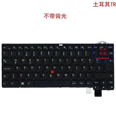 土耳其TR键盘联想Thinkpad 13 G1 S2 T460s 01YR074 01YT128