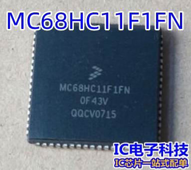 进口 MC68HC11F1FN 微控制器 封装PLCC68 MC68HC11F1FN 质量保证