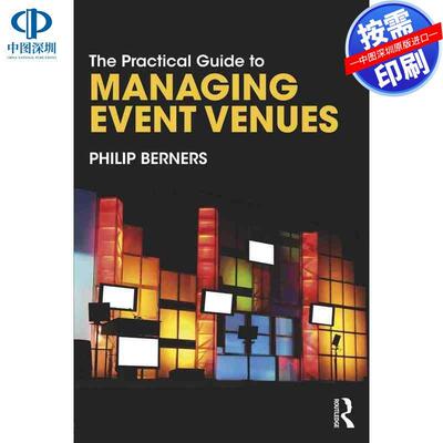 预售【按需印刷】英文原版 活动场地管理实用指南 The Practical Guide to Managing Event Venues 原装进口正版书籍