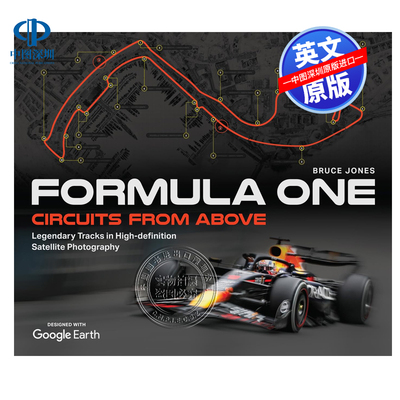 【预售英文原版】一级方程式赛车赛道 27条传奇F1赛道全解析百科 高清卫星航拍地图艺术书 精装 Formula One Circuits From Above