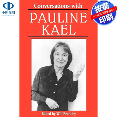 预售【按需印刷】英文原版 与宝琳·凯尔的对话 Conversations with Pauline Kael 原装进口正版书籍