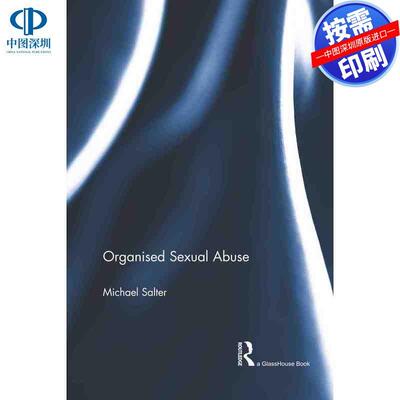 预售【按需印刷】英文原版 有组织的性虐待 Organised  Sexual Abuse 原装进口正版书籍