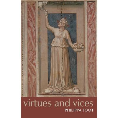 预售【按需印刷】英文原版 Virtues and Vices and Other Essays in Moral Philosophy  德性与恶习及其他道德哲学论文  牛津大学