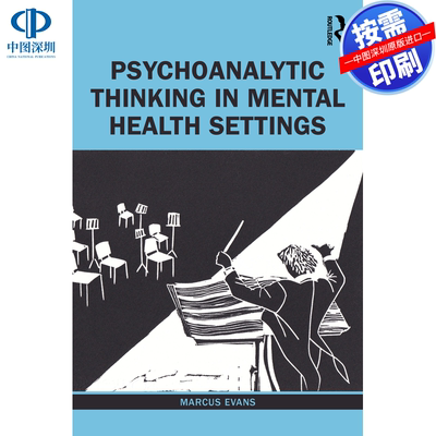 预售【按需印刷】英文原版 心理健康环境中的精神分析思维 Psychoanalytic Thinking in Mental Health Settings 原装进口正版书籍