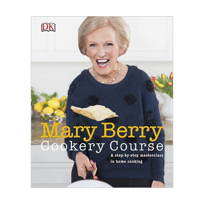 DK出版 玛丽·贝瑞烹饪课程 英文原版 Mary Berry Cookery Course 内含12个主食菜谱 烹饪食谱 进口书籍正版