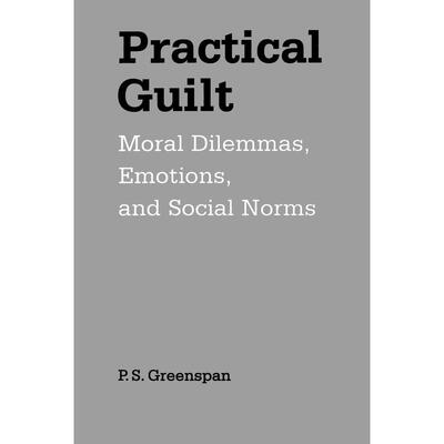 预售【按需印刷】英文原版 Practical Guilt实用的罪恶感 牛津大学出版 原版进口正版书籍