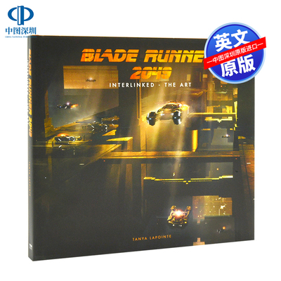 预售英文原版 银翼杀手2049电影艺术设定集 精装 Blade Runner 2049 Interlinked The Art 经典科幻电影画册 周边画集
