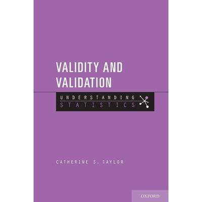 预售【按需印刷】英文原版 Validity and Validation有效性和验证 牛津大学出版 原版进口正版书籍