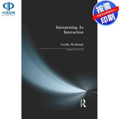 预售【按需印刷】英文原版 作为互动的口译 Interpreting As Interaction 原装进口正版书籍