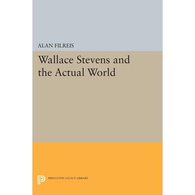 【预售 按需印刷】英文原版 Wallace Stevens and the Actual World华莱士·史蒂文斯和现实世界进口原版正版书籍