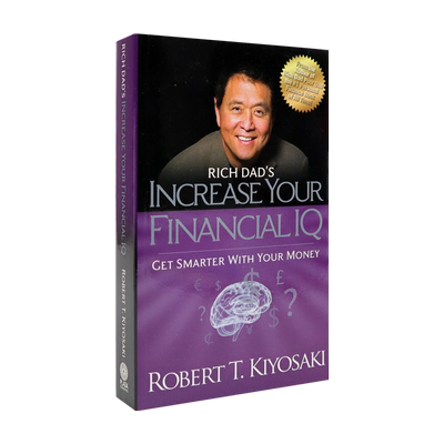 英文原版 富爸爸提高你的金融智商 Rich Dad's Increase Your Financial IQ 用你的钱变得更聪明 自我提升 财务管理读物