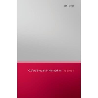 预售【按需印刷】英文原版 Oxford Studies in Metaethics  Volume 7牛津元伦理学研究，第七卷 牛津大学出版 原版进口正版书籍