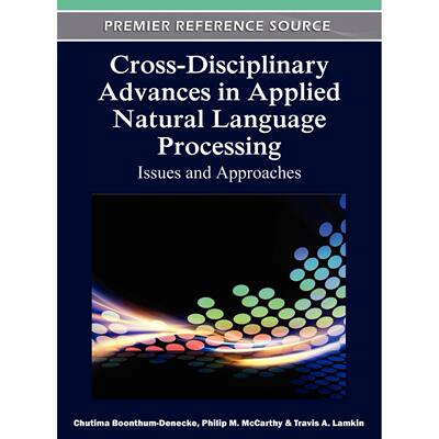 【预售 按需印刷】英文原版应用自然语言处理的跨学科进展Cross-Disciplinary Advances in Applied Natural Language Processing