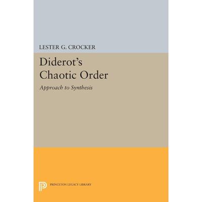 【预售 按需印刷】英文原版 Diderots Chaotic Order狄德罗的混沌秩序：方法合成进口原版正版书籍