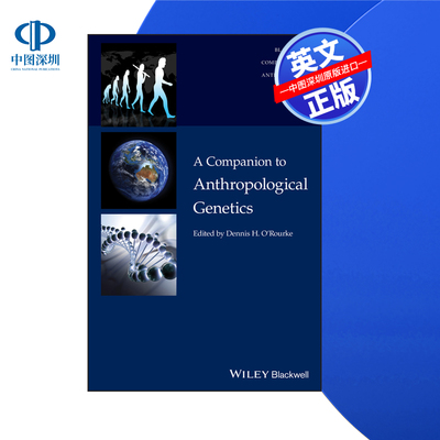 【预售 按需印刷】Wiley出版 人类学遗传学指南 A Companion to Anthropological Genetics 进口英文正版书籍
