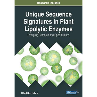 【预售 按需印刷】英文原版植物脂肪酶中的独特序列特征Unique Sequence Signatures in Plant Lipolytic Enzymes原装进口正版书籍