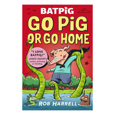 英文原版Batpig #3: Go Pig or Go Home蝙蝠猪3蝙蝠猪拯救世界全彩漫画 搞笑冒险 超级英雄平装8-12岁