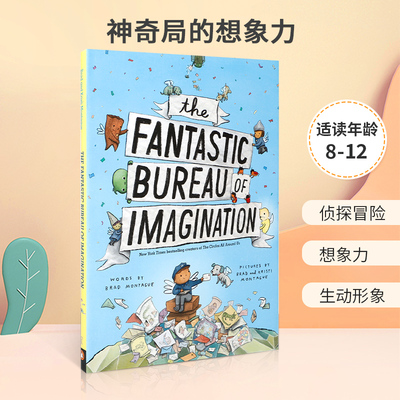 英文原版 The Fantastic Bureau of Imagination 神奇局的想象力《纽约时报》畅销书作家绘本 青少年儿童侦探推理故事书精装