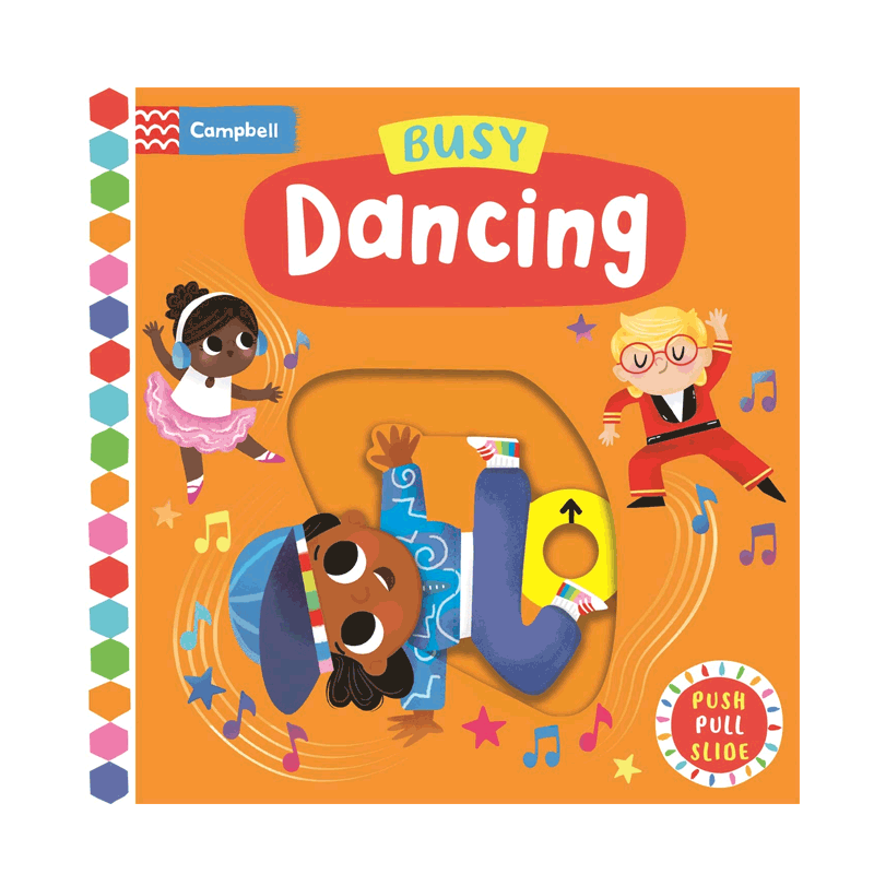 【扫码听音频 】Busy Books: Busy Dancing Busy系列：忙碌地跳舞 2-6岁低幼儿童启蒙生活体验趣味知识寓教于乐纸板抽拉机关书