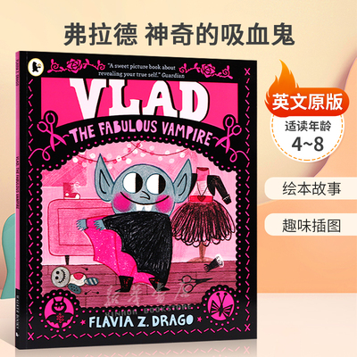 英文原版Vlad, the Fabulous Vampire (The World of Gustavo) 弗拉德 神奇的吸血鬼儿童趣味绘本故事插图幽默搞笑 4-8岁