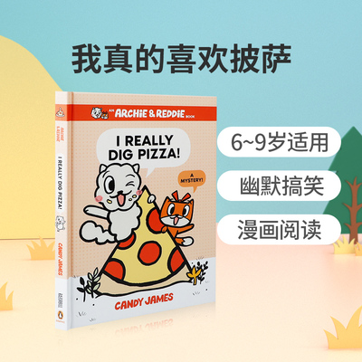 英文原版 I Really Dig Pizza! 我真的喜欢披萨 儿童英语趣味阅读幽默搞笑桥梁章节漫画书 精装 Penguin企鹅出版