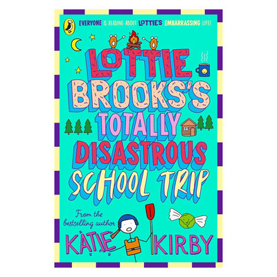 预售英文原版Lottie Brooks's Totally Disastrous School-Trip洛蒂·布鲁克斯彻底灾难性的修学旅行洛蒂极其尴尬的生活4插图