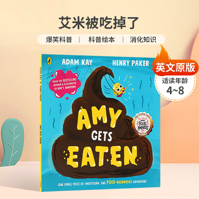 英文原版Amy Gets Eaten艾米被吃掉了儿童食道消化科普爆笑科普 科普绘本 消化知识平装绘本4-8岁