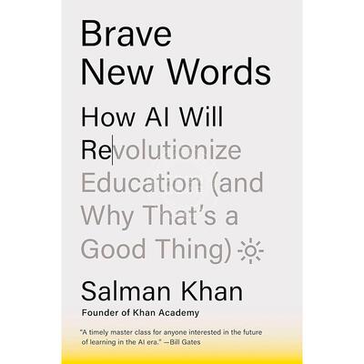 现货 勇敢新语 2024比尔盖茨书单 萨尔·可汗 人工智能AI 英文原版 Brave New Words