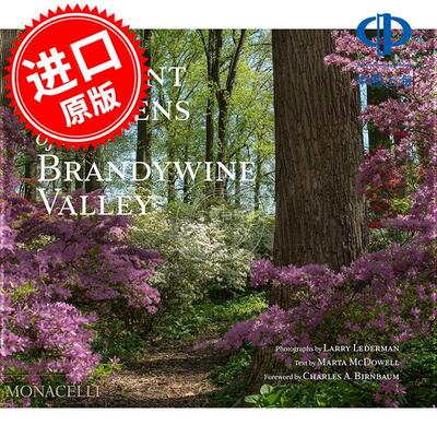 白兰地河谷的杜邦花园 Du Pont Gardens of the Brandywine Valley 英文原版