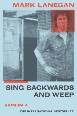 现货 Sing Backwards and Weep : A Memoir 英文原版 倒着唱着哭:回忆录