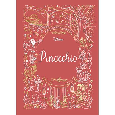 匹诺曹 布面精装 迪士尼动画经典 儿童读物 电影周边书 Disney Animated Classics系列 英文原版 Pinocchio 7-9岁