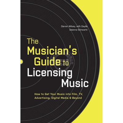 The Musicians Guide to Licensing Music企鹅兰登