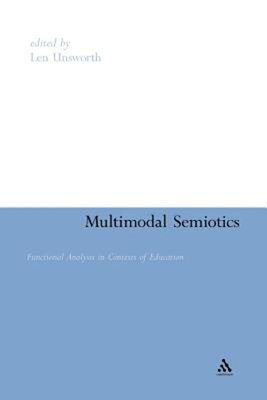 预售 按需印刷 Multimodal Semiotics: Functional Analysis in Contexts of Education