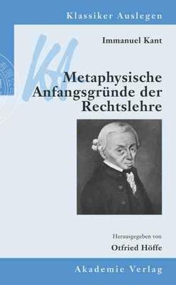 【预售 按需印刷】 Immanuel Kant: Metaphysische Anfangsgründe der Rechtslehre