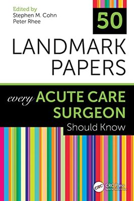 【预售 按需印刷】 50 Landmark Papers Every Acute Care Surgeon Should Know