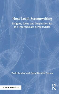 预售 按需印刷 Next Level Screenwriting