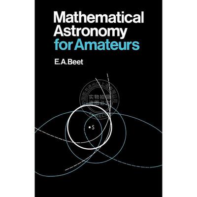 按需印刷  Mathematical Astronomy for Amateurs