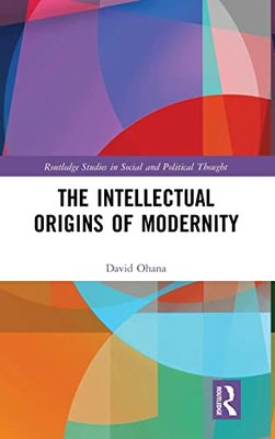 预售 按需印刷 The Intellectual Origins of Modernity